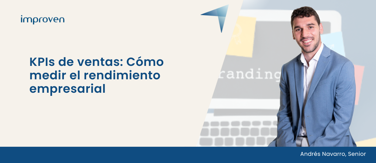 KPIs de ventas: Cómo medir el rendimiento empresarial | Improven