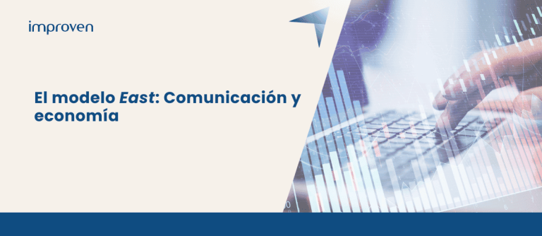 El modelo East: Comunicación y economía | Improven
